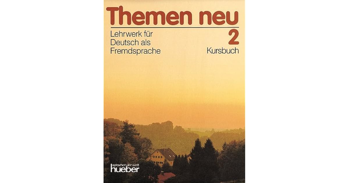 Themen neu 2, Coursebook by Hartmut Aufderstraße