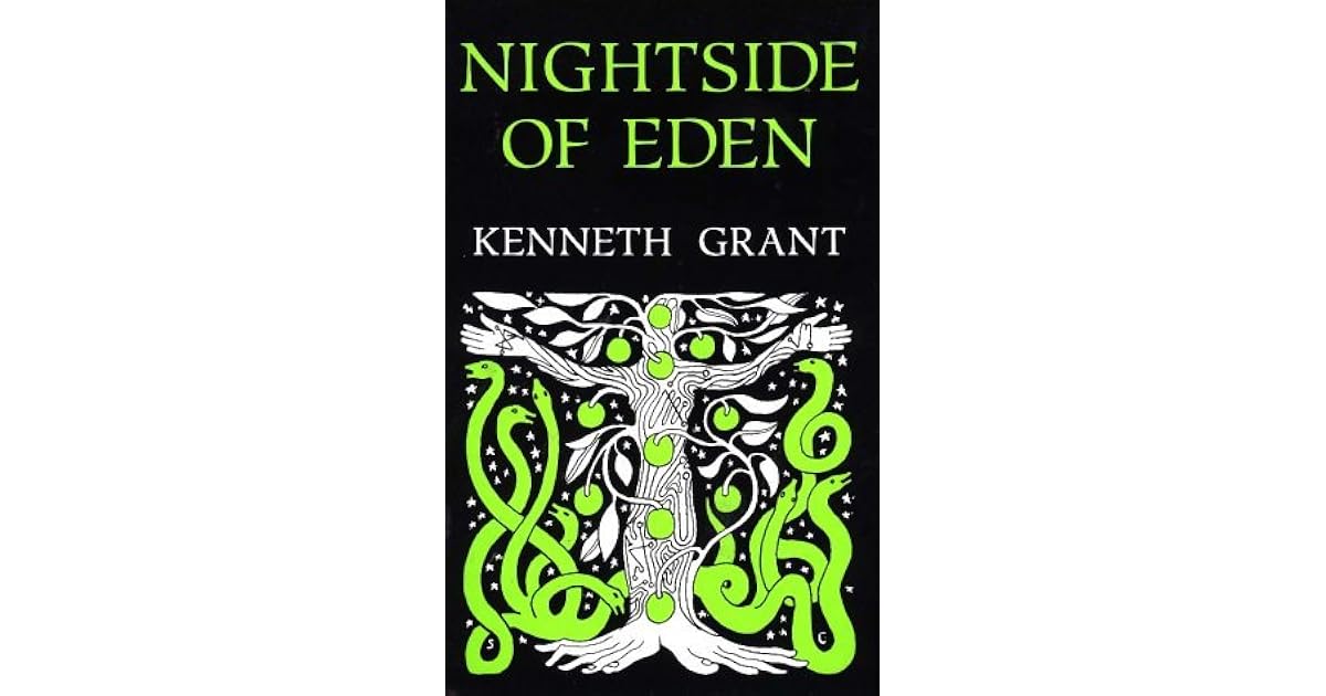 Nightside of Eden by Kenneth Grant