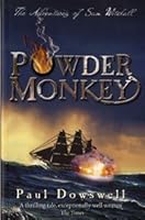 Powder Monkey by Paul Dowswell