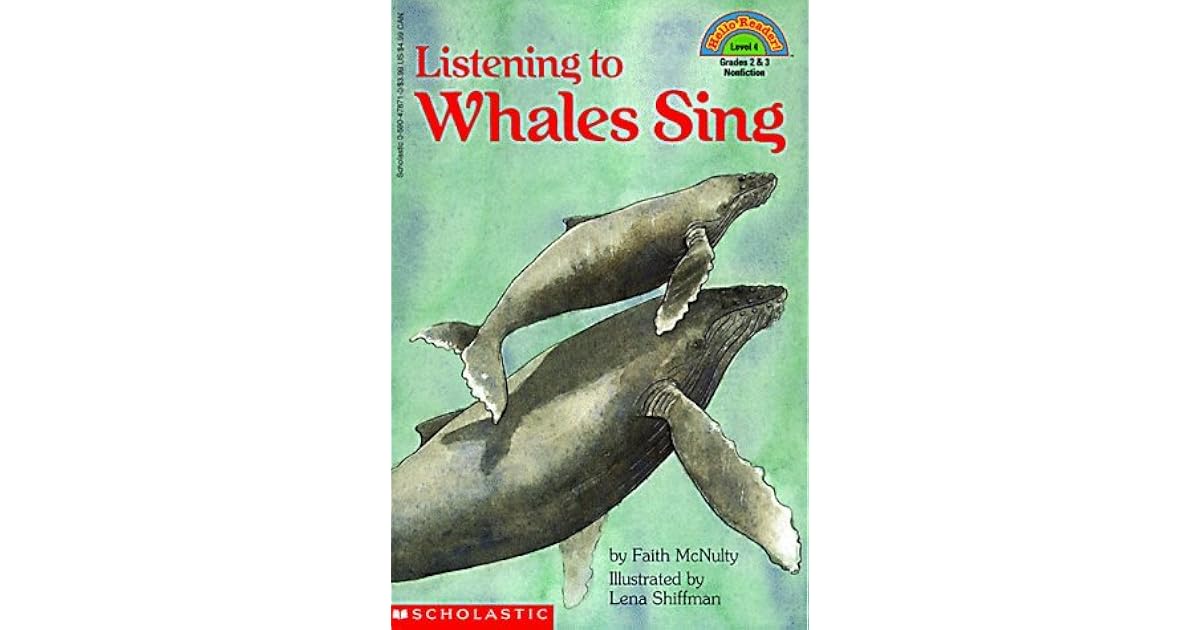 Listening to Whales Sing by Faith McNulty