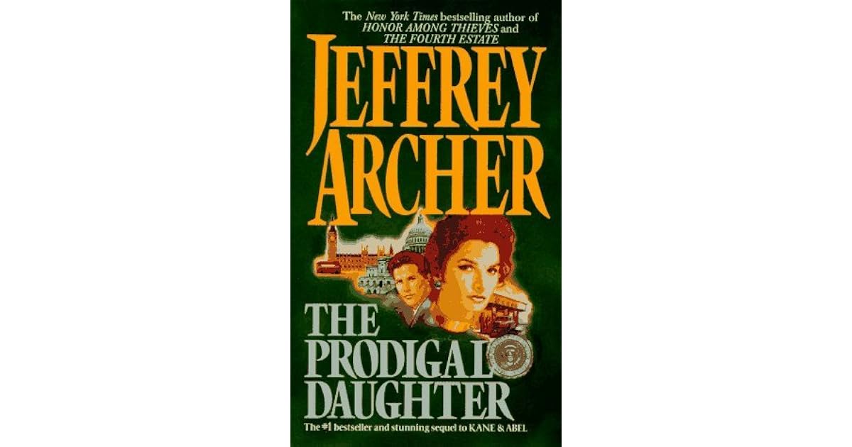 The Prodigal Daughter by Jeffrey Archer