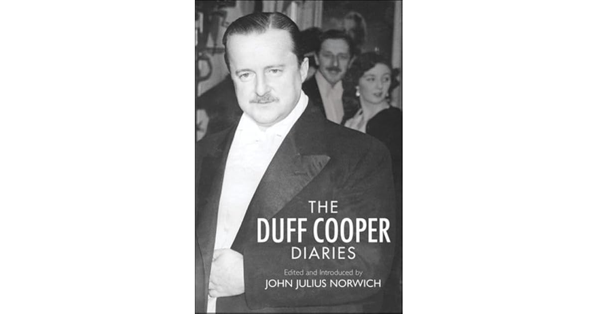 The Duff Cooper Diaries by Duff Cooper