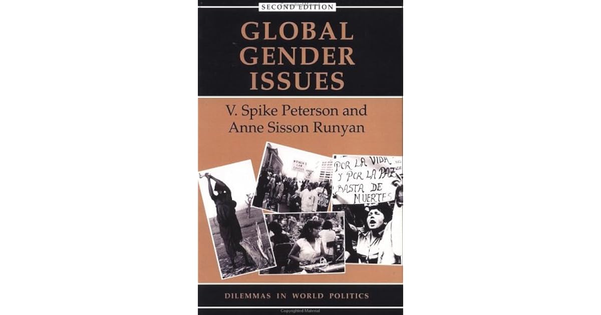 Global Gender Issues by V. Spike Peterson