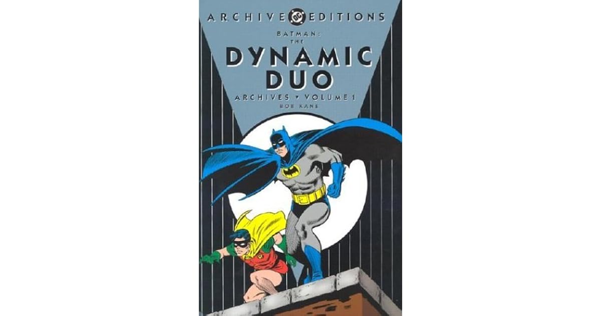 Batman: The Dynamic Duo Archives, Vol. 1 by Gardner Fox