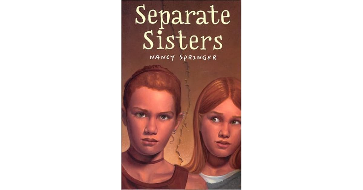 Separate Sisters by Nancy Springer