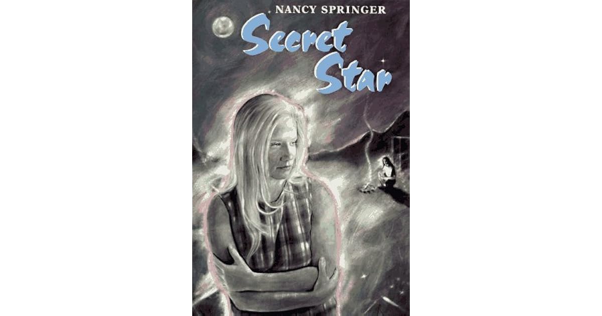 Secret Star by Nancy Springer