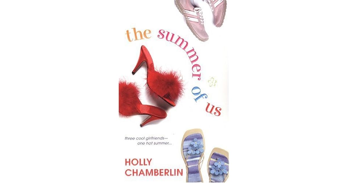 The Summer Of Us by Holly Chamberlin