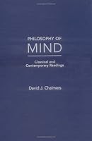 Philosophy of Mind: Classical and Contemporary Readings by David J ...