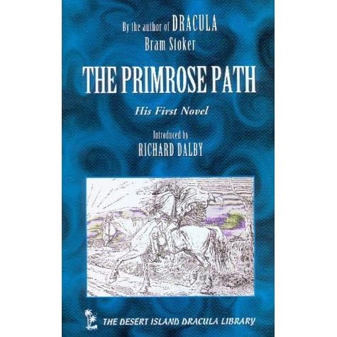 The Primrose Path by Bram Stoker — Reviews, Discussion, Bookclubs, Lists