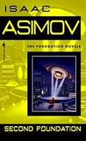 Second Foundation (Foundation, #3) by Isaac Asimov