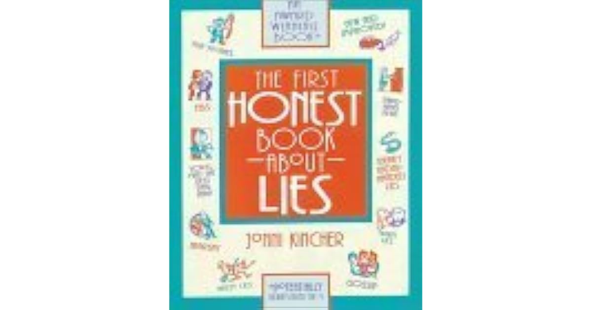 The First Honest Book about Lies by Jonni Kincher
