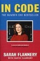 In Code: A Mathematical Journey by Sarah Flannery