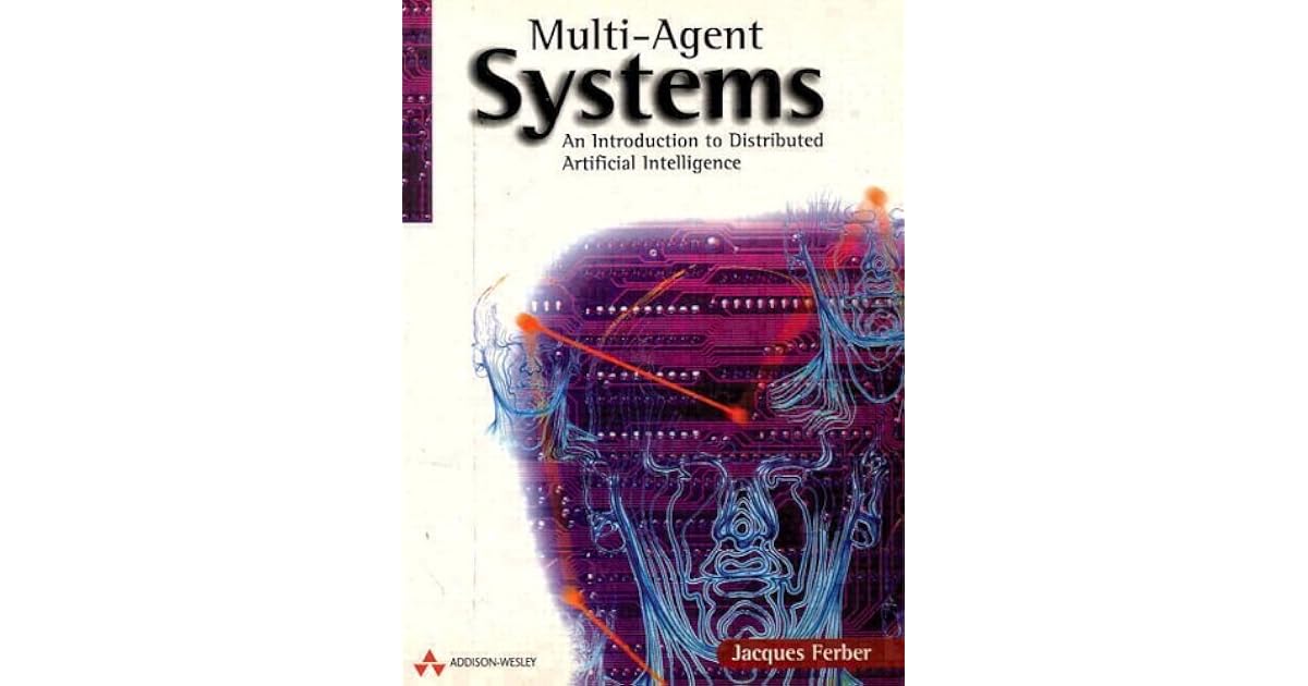 Multi Agent Systems An Introduction To Distributed Artificial