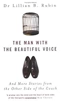 The Man with the Beautiful Voice: And More Stories from the Other Side ...