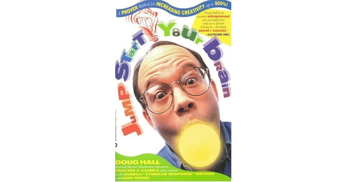 Jump Start Your Brain by Doug Hall