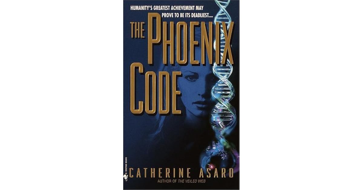 The Phoenix Code by Catherine Asaro