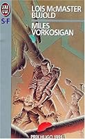 The Vor Game (Vorkosigan Saga, #6) by Lois McMaster Bujold