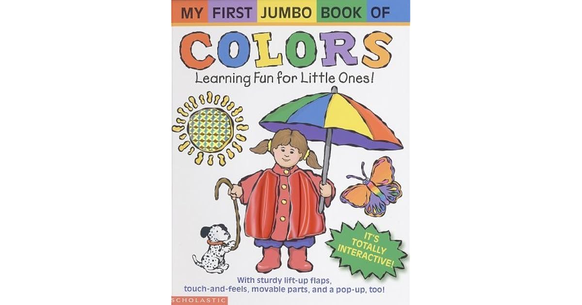 My First Jumbo Book Of Colors by James Diaz