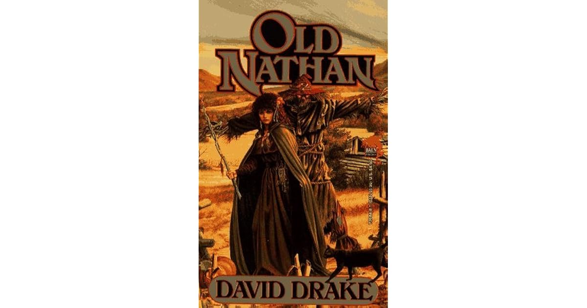 Old Nathan by David Drake