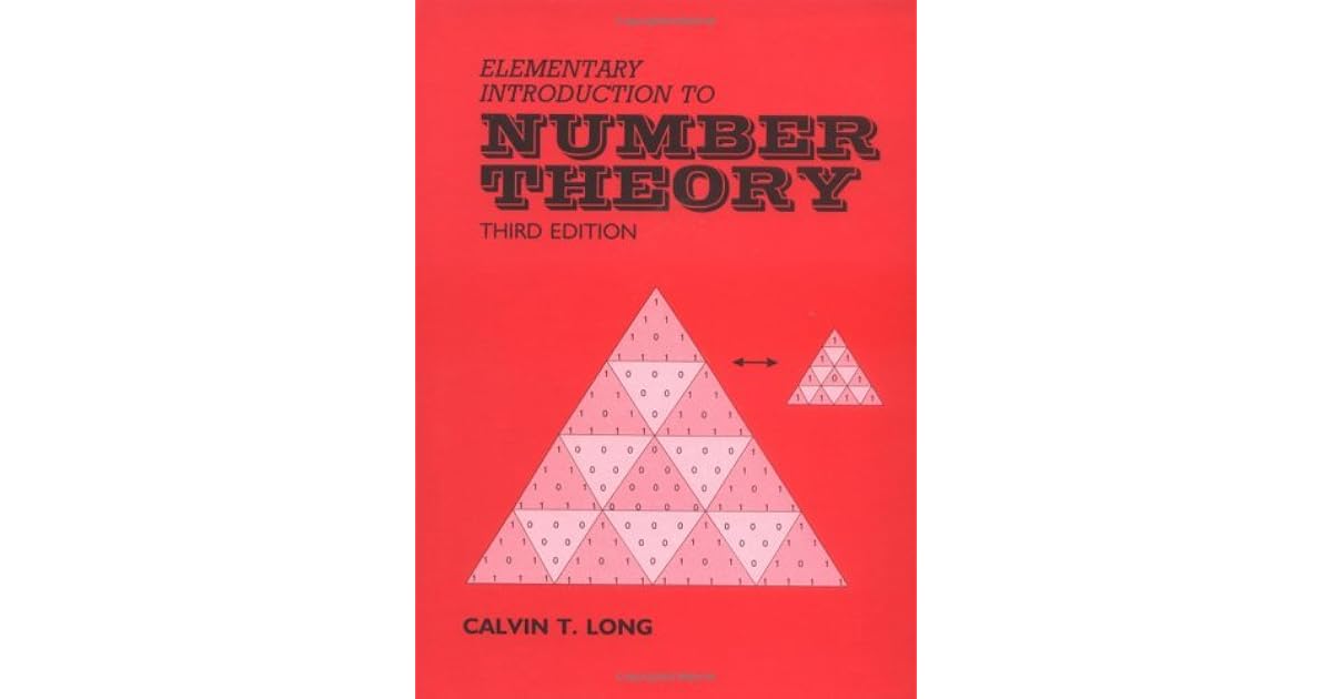 Elementary Introduction to Number Theory by Calvin T. Long