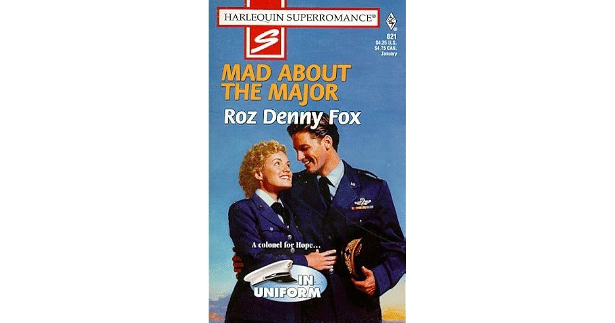 Mad About the Major by Roz Denny Fox