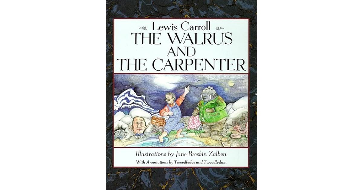 The Walrus and the Carpenter by Lewis Carroll
