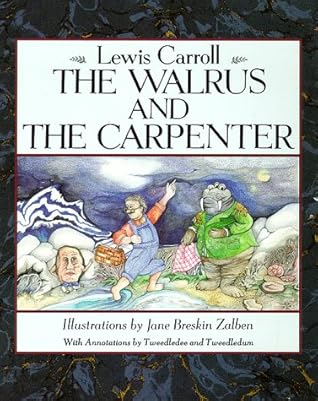 The Walrus and the Carpenter by Lewis Carroll