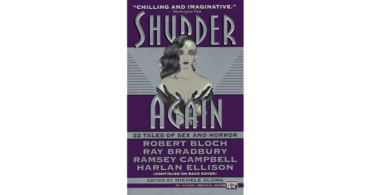 Shudder Again: 22 Tales of Sex and Horror by Michele Slung