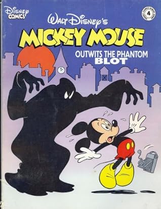 Mickey Mouse Outwits the Phantom Blot by Floyd Gottfredson