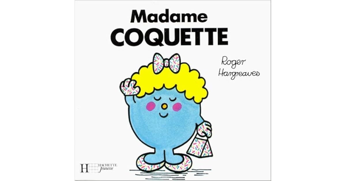 Madame Coquette by Roger Hargreaves