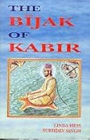 The Bijak of Kabir by Kabir