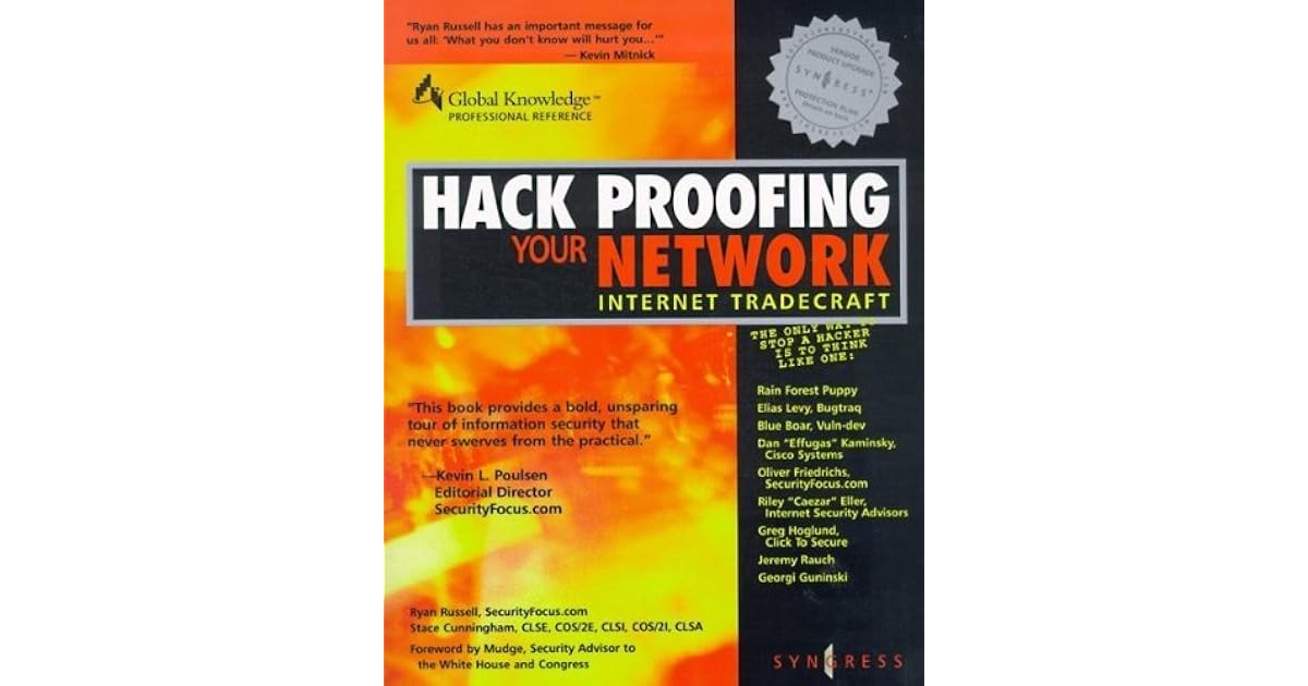 Hack Proofing Your Network: Internet Tradecraft by Ryan Russell