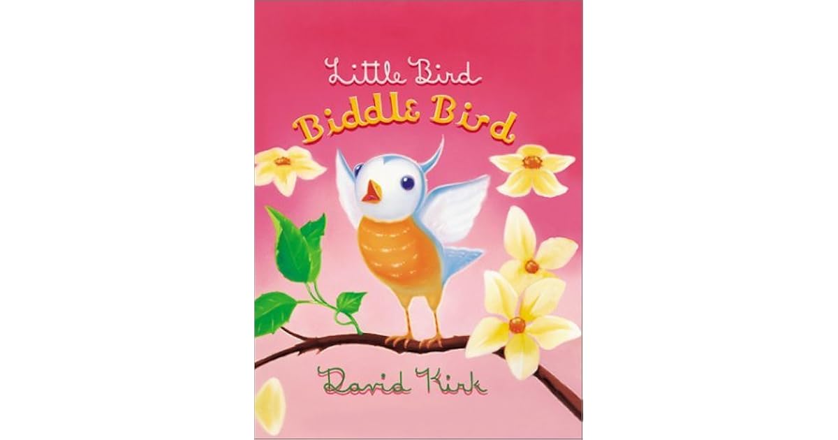 Little Bird, Biddle Bird by David Kirk