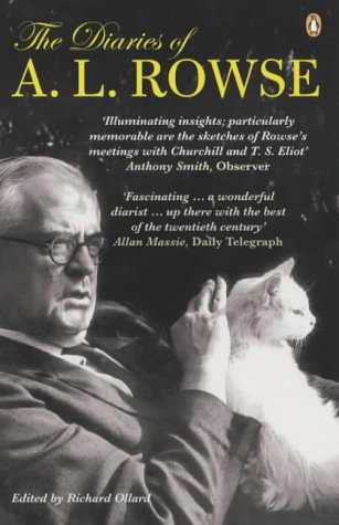 The Diaries of A.L. Rowse by A.L. Rowse