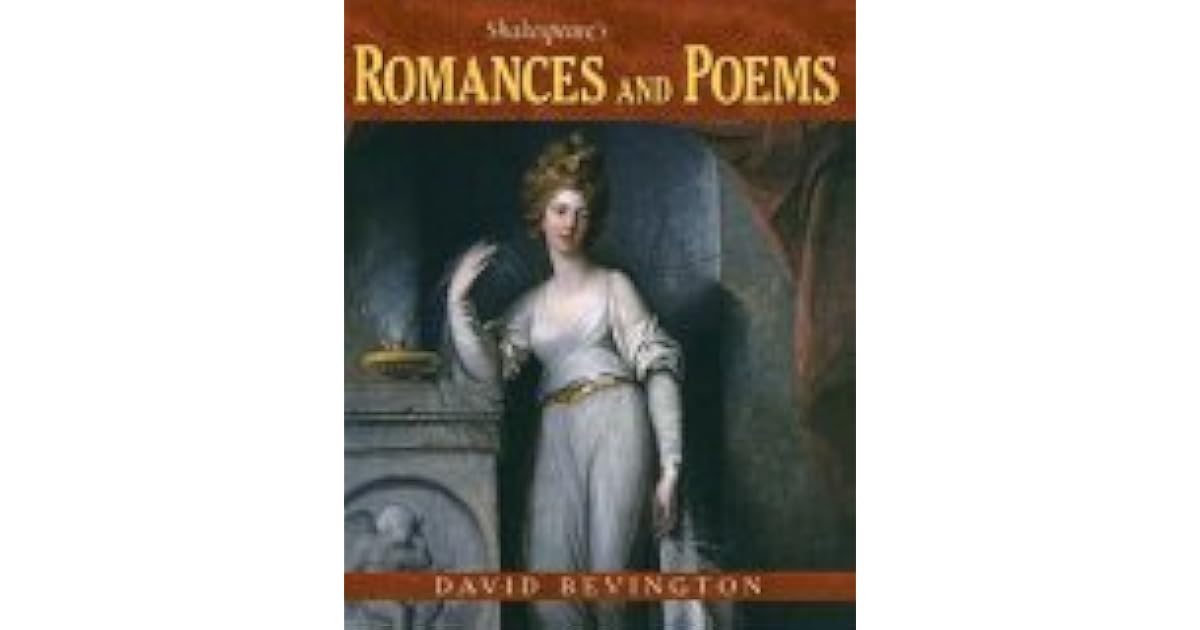 Shakespeare's Romances and Poems by David Bevington