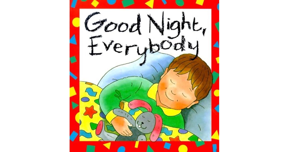 Good Night, Everybody by Colin King