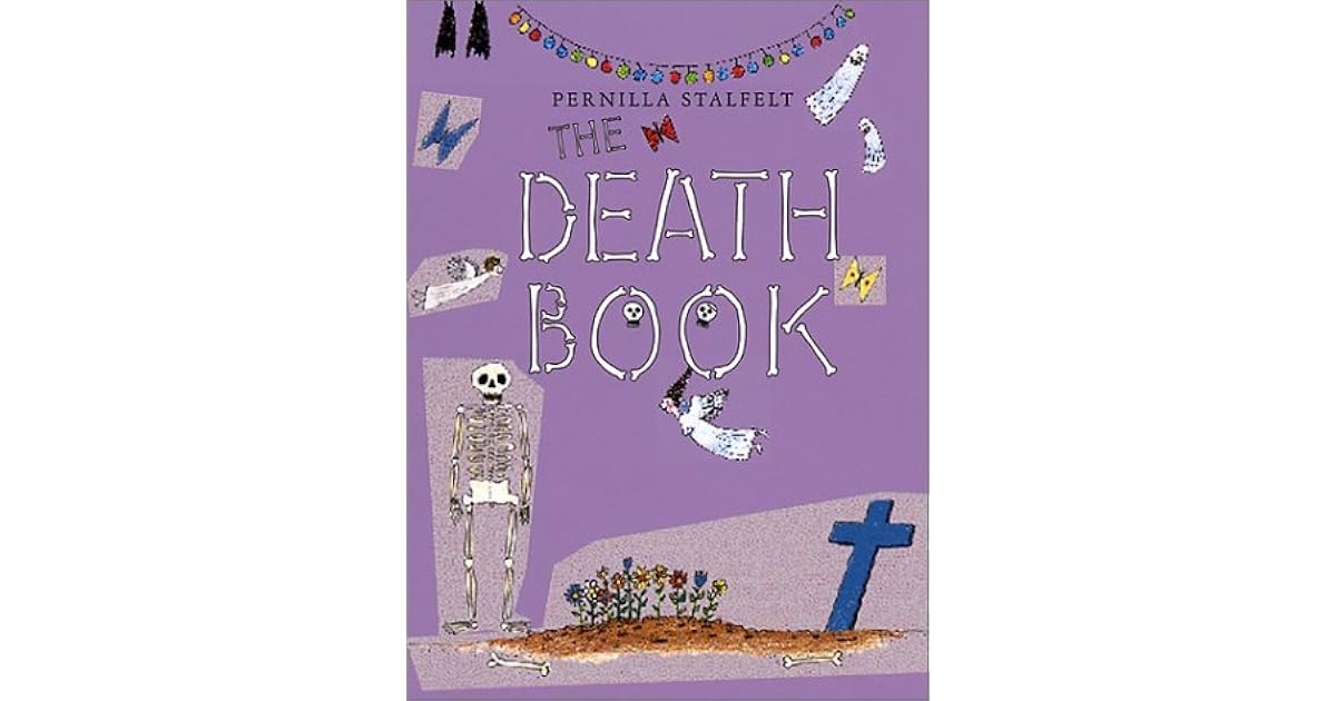 The Death Book by Pernilla Stalfelt