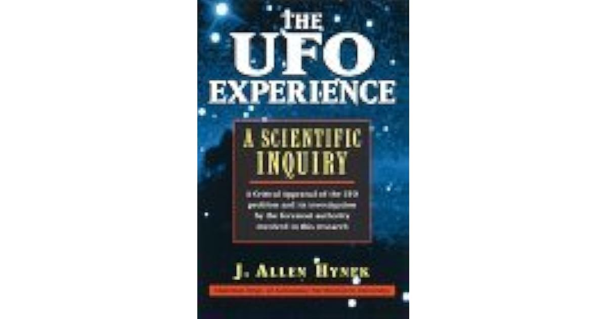 The UFO Experience: A Scientific Inquiry by J. Allen Hynek