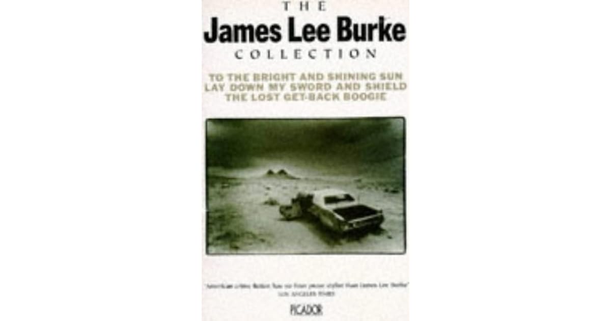 James Lee Burke Collection Uk by James Lee Burke