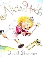 Alice the Fairy by David Shannon