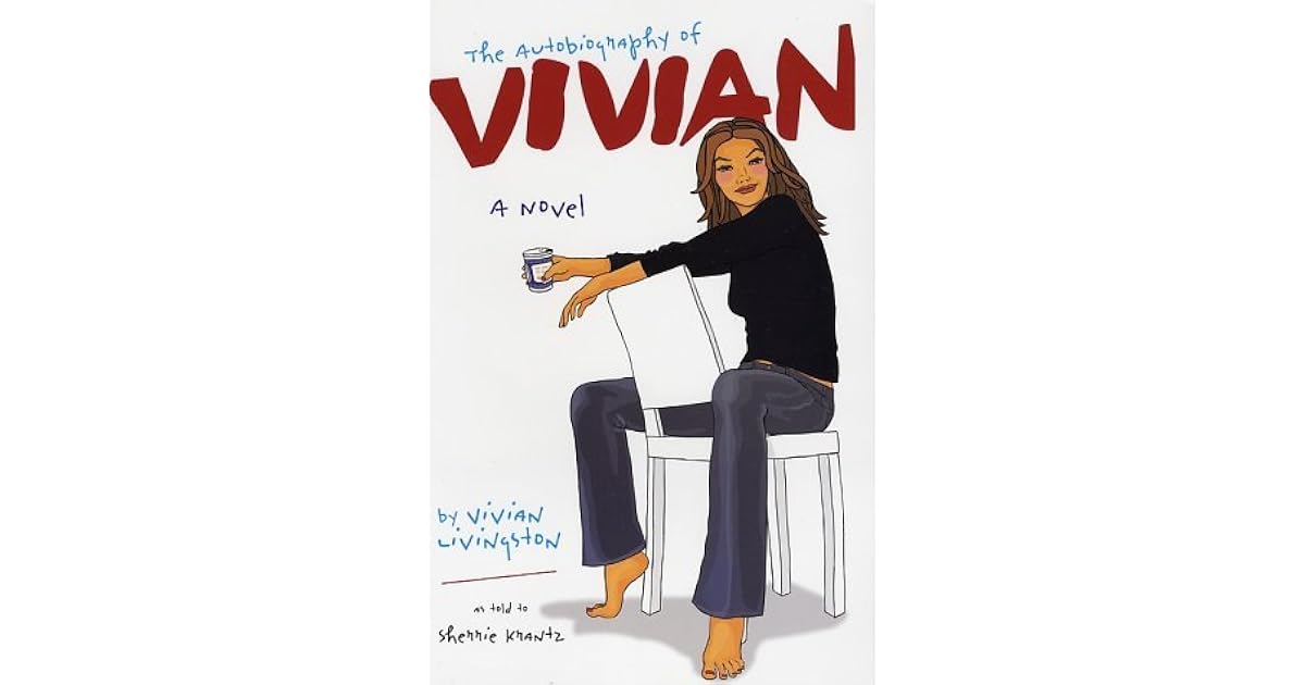 The Autobiography of Vivian by Sherrie Krantz