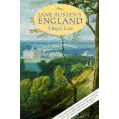Jane Austen's England by Maggie Lane — Reviews, Discussion, Bookclubs ...