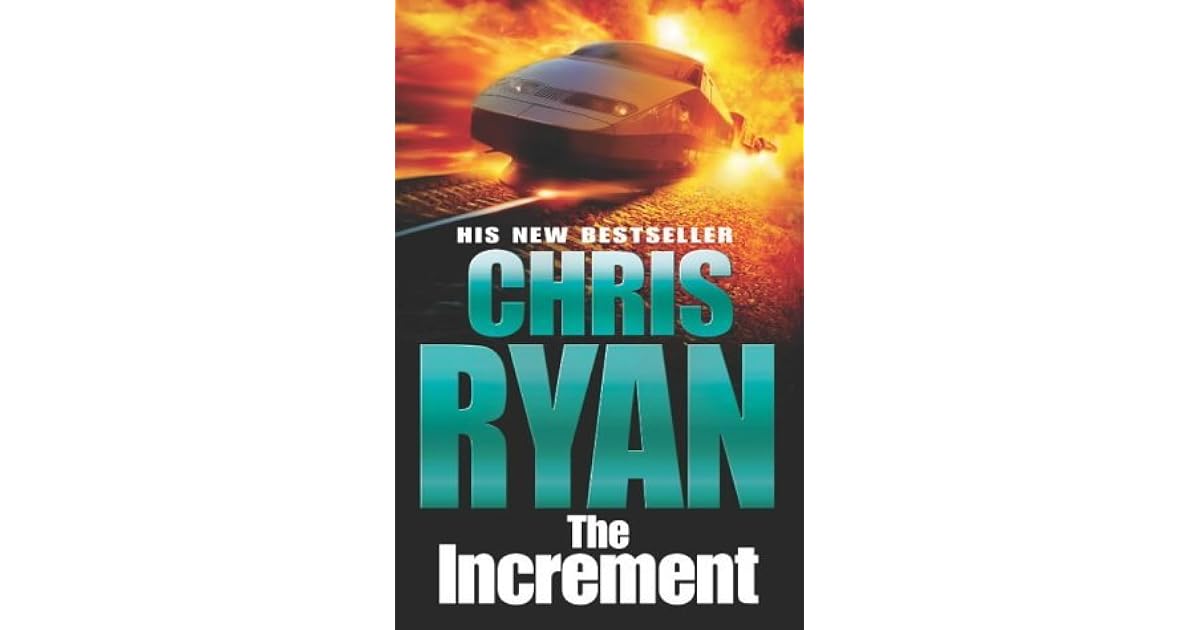 The Increment (Matt Browning, #2) by Chris Ryan