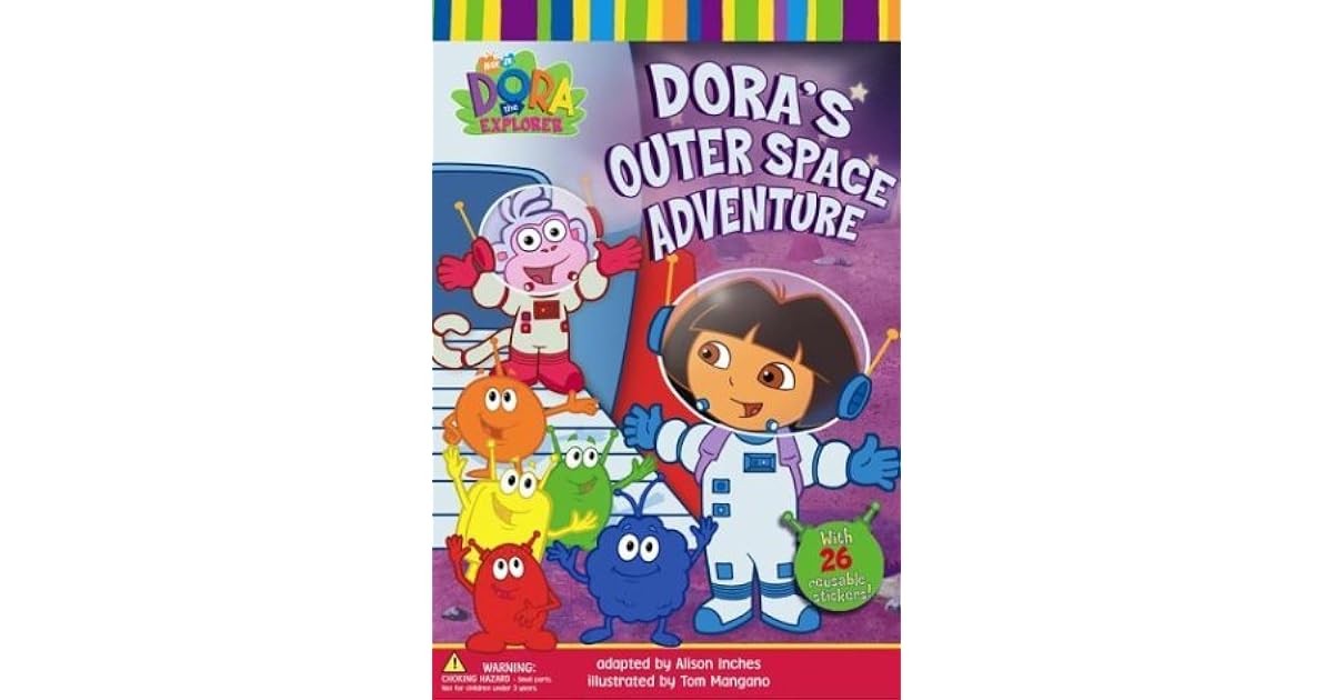 Dora's Outer Space Adventure by Alison Inches
