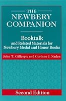 The Newbery Companion: Booktalk and Related Materials for Newbery Medal ...