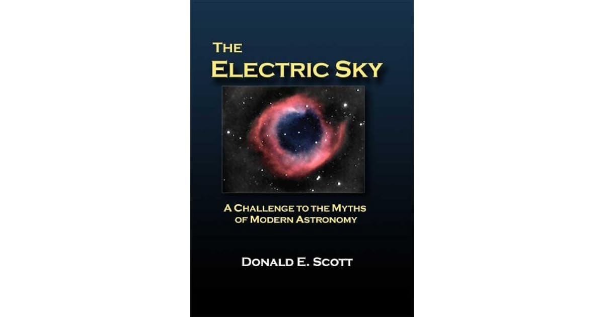 The Electric Sky by Donald E. Scott