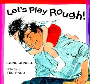 Let's Play Rough! by Lynne Jonell