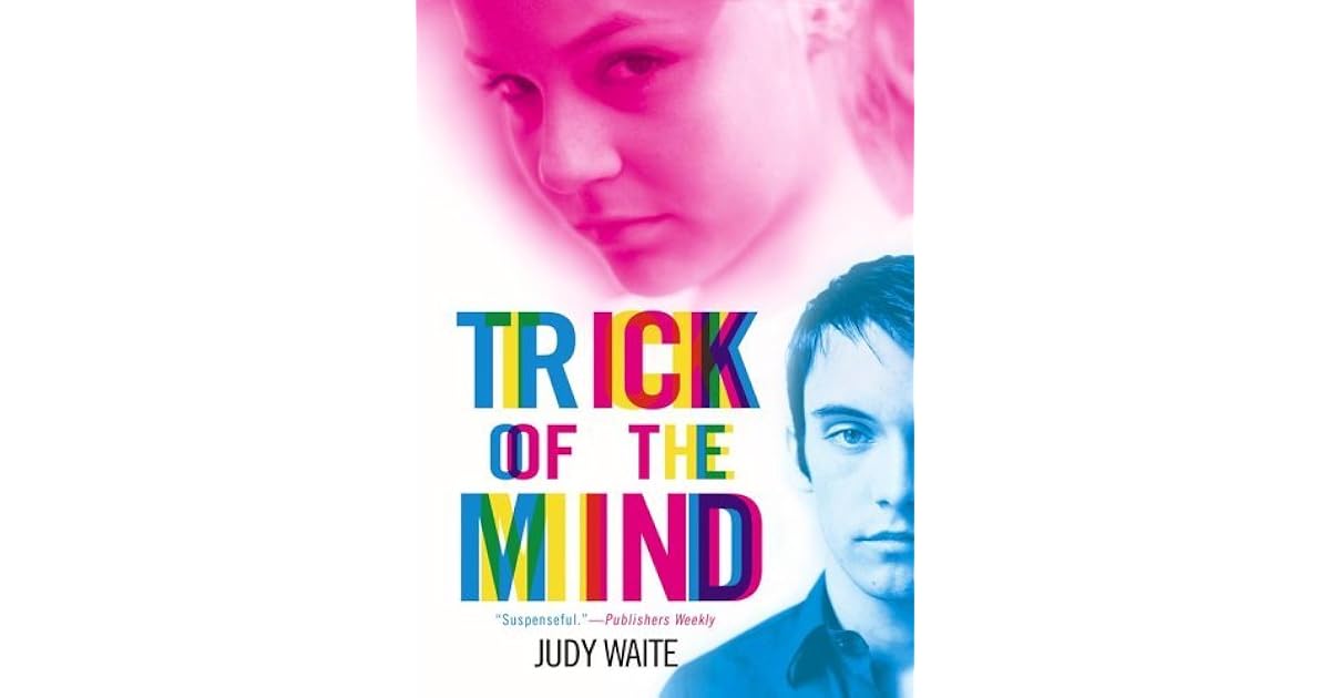 Trick of the Mind by Judy Waite