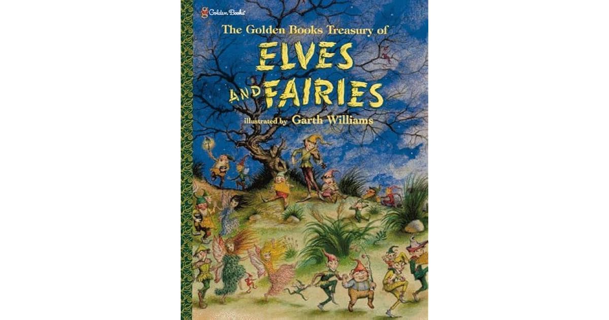Golden Books Treasury of Elves and Fairies by Jane Werner Watson