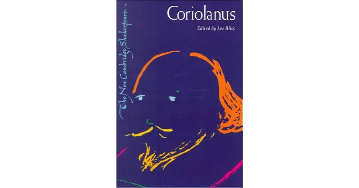 Coriolanus by William Shakespeare